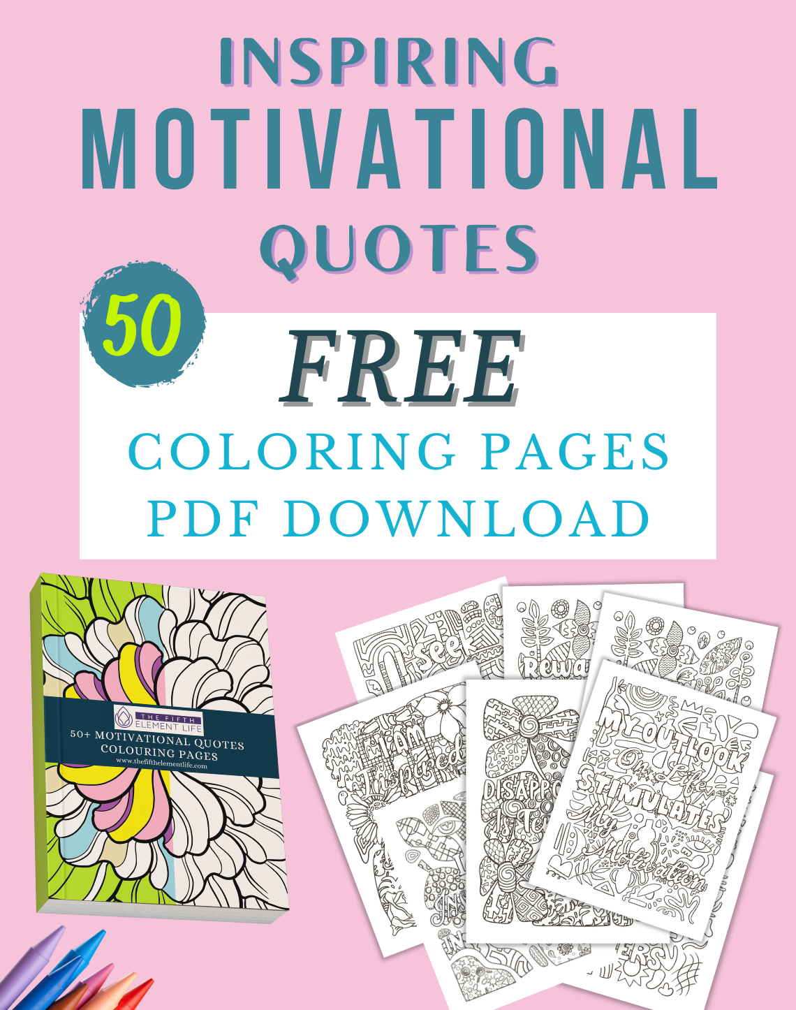 50 Inspiring Motivational Quote Coloring Pages To Think Positively (FR ...