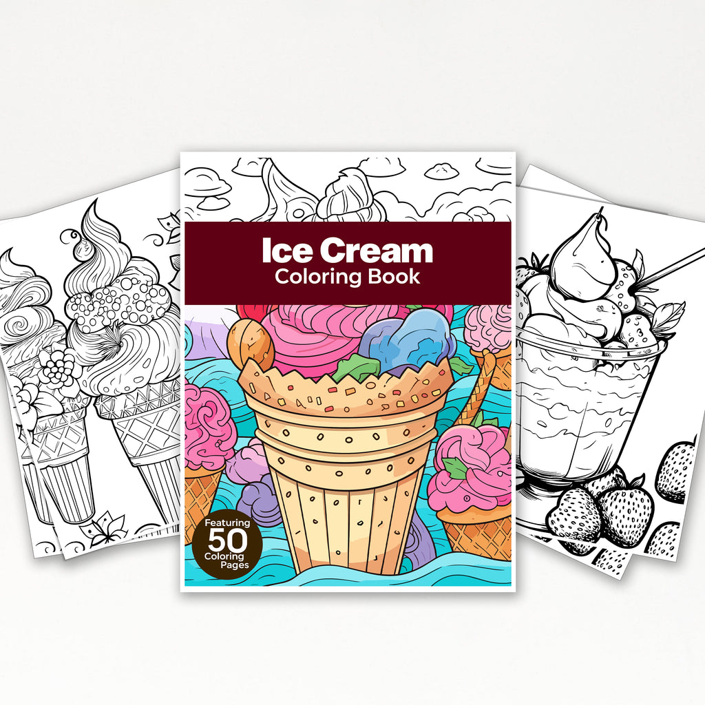 50 Sweet Treats Ice Cream Printable Coloring Pages For Kids & Adults ...