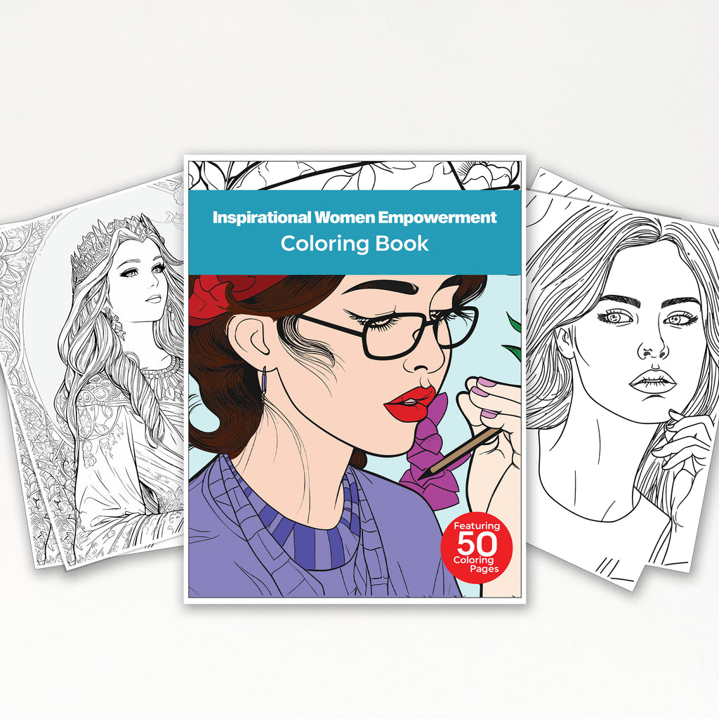 Inspirational Women Empowerment Coloring Book For Kids & Adults (INSTA ...