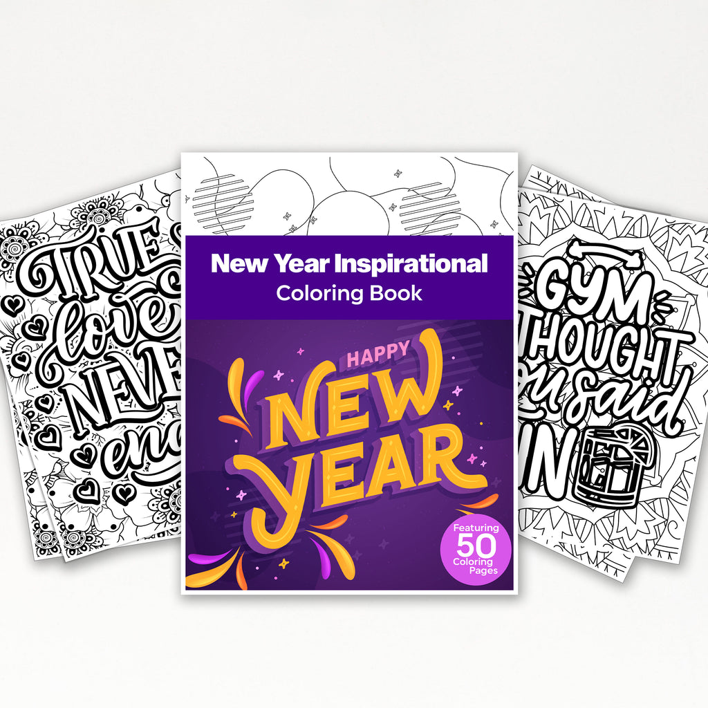 50 Enchanting New Year Printable Coloring Pages For Kids And Adults (I ...