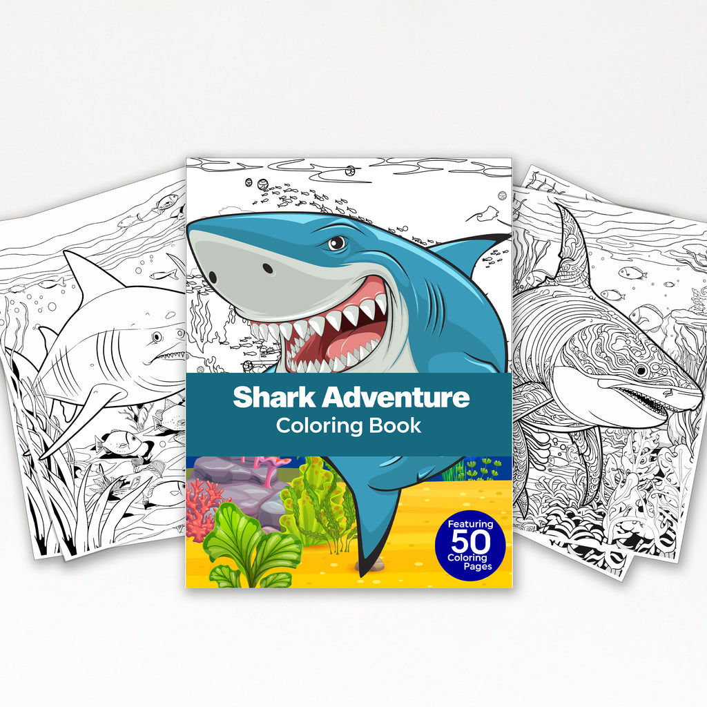 50 Shark Adventure Printable Coloring Pages For Kids & Adults (INSTANT ...