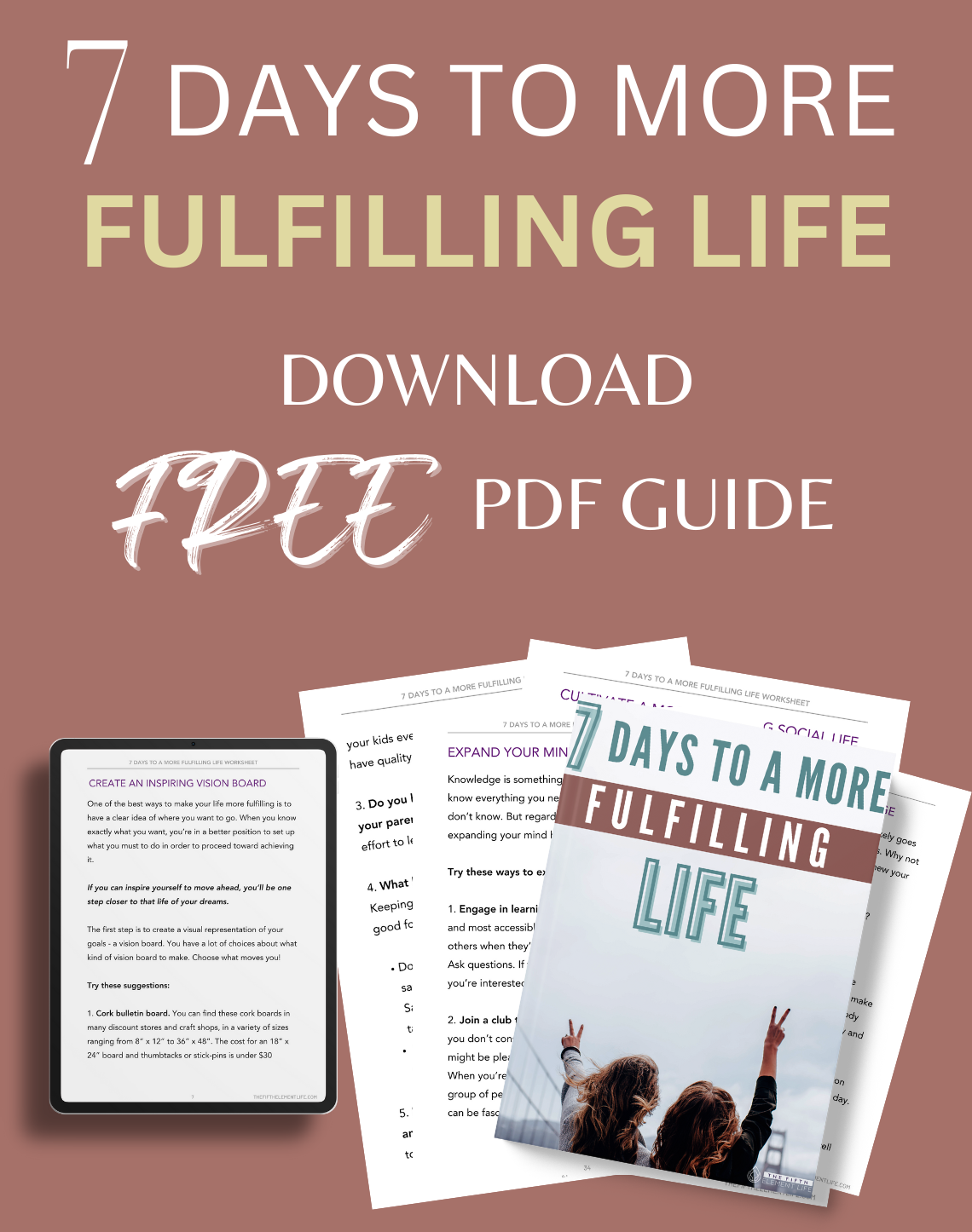 Fulfilling Life: Strategies For True Happiness – The Fifth Element Life