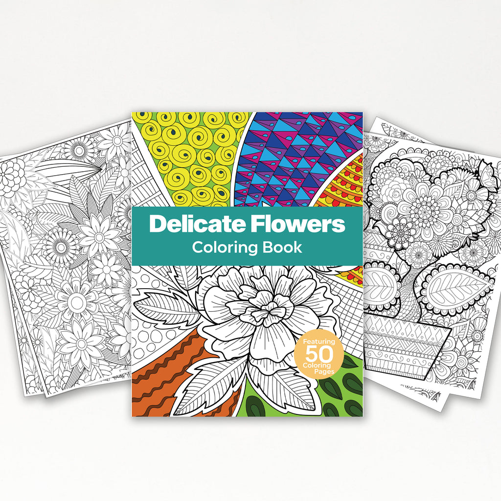 50 Delicate Flower Printable Coloring Pages For Kids & Adults (INSTANT ...
